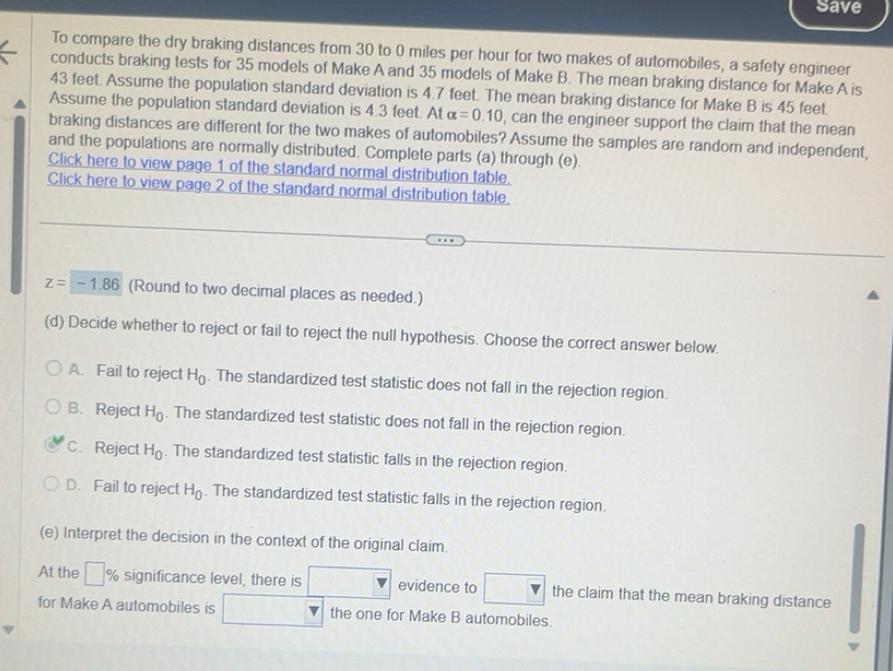 Solved: Save To compare the dry braking distances from 30 to 0 miles ...
