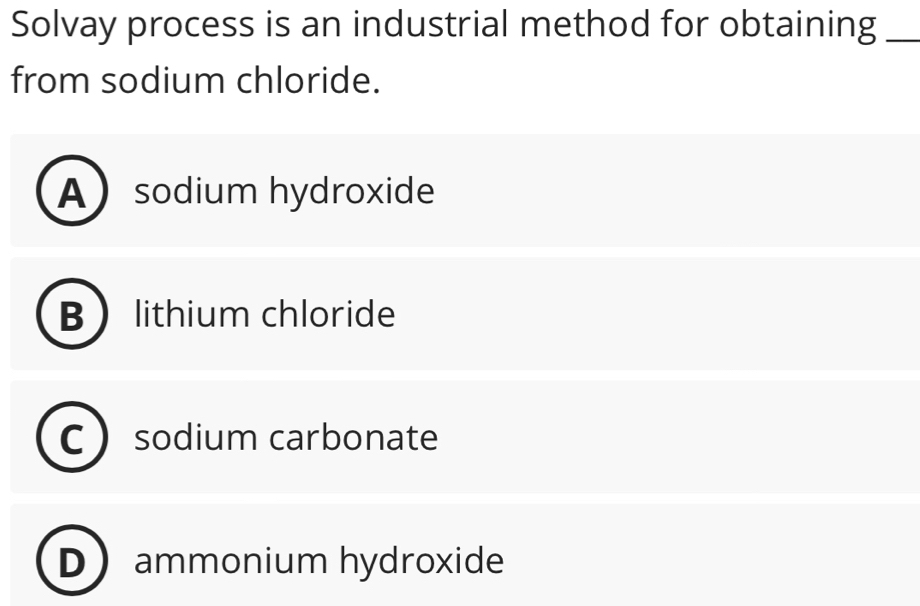 Solved: Solvay process is an industrial method for obtaining_ from ...