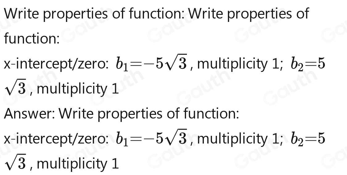 Solved: Which are the roots of the quadratic function f(b)=b^2-75 ...
