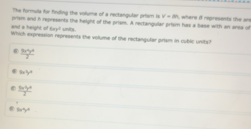 Solved: The formula for finding the volume of a rectangular prism is V ...