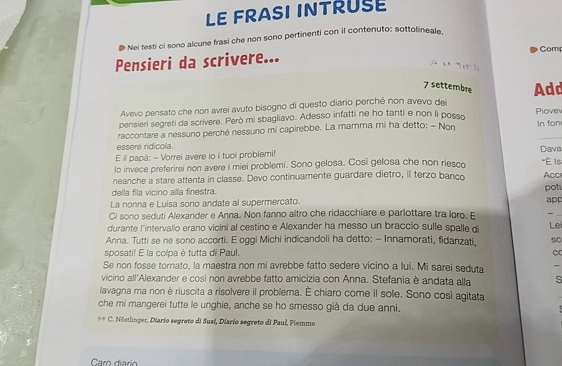 Risolto:LE FRASI INTRUSE Nei testi ci sono alcune frasi che non sono ...