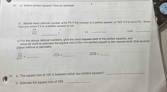 Solved: Define perfect square? Give an example. b) Beside each rational ...