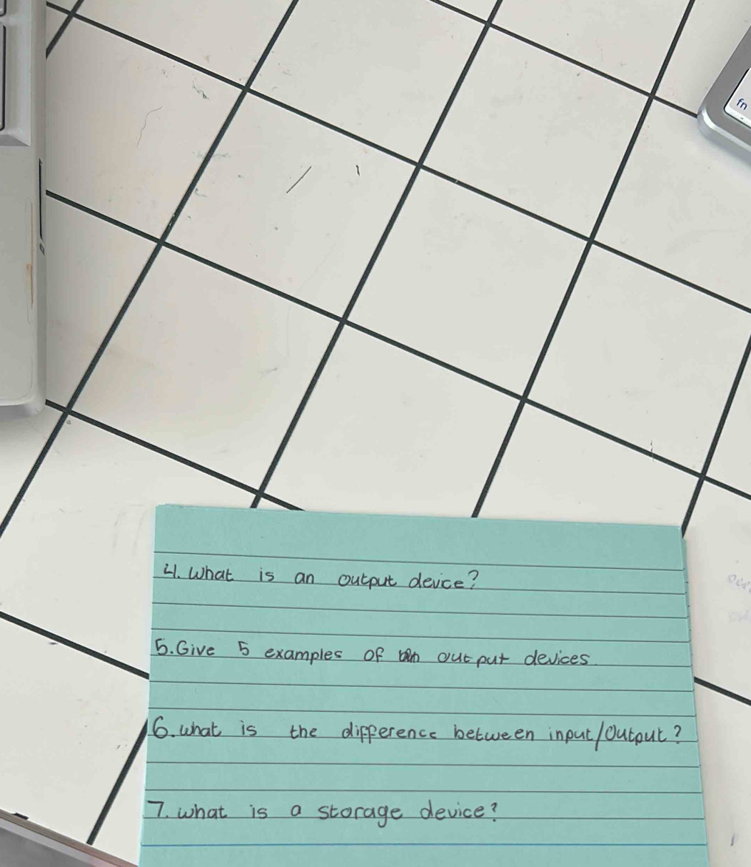 Solved: What is an output device? 5. Give 5 examples of an out put ...