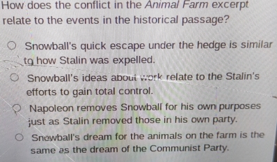 Solved: How does the conflict in the Animal Farm excerpt relate to the ...