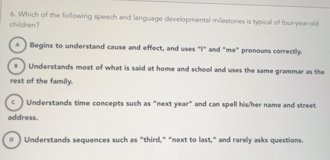 Solved: Which of the following speech and language developmental ...
