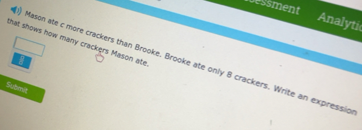 Solved: Jessment Analyti that shows how many crackers Mason ate / ason ...