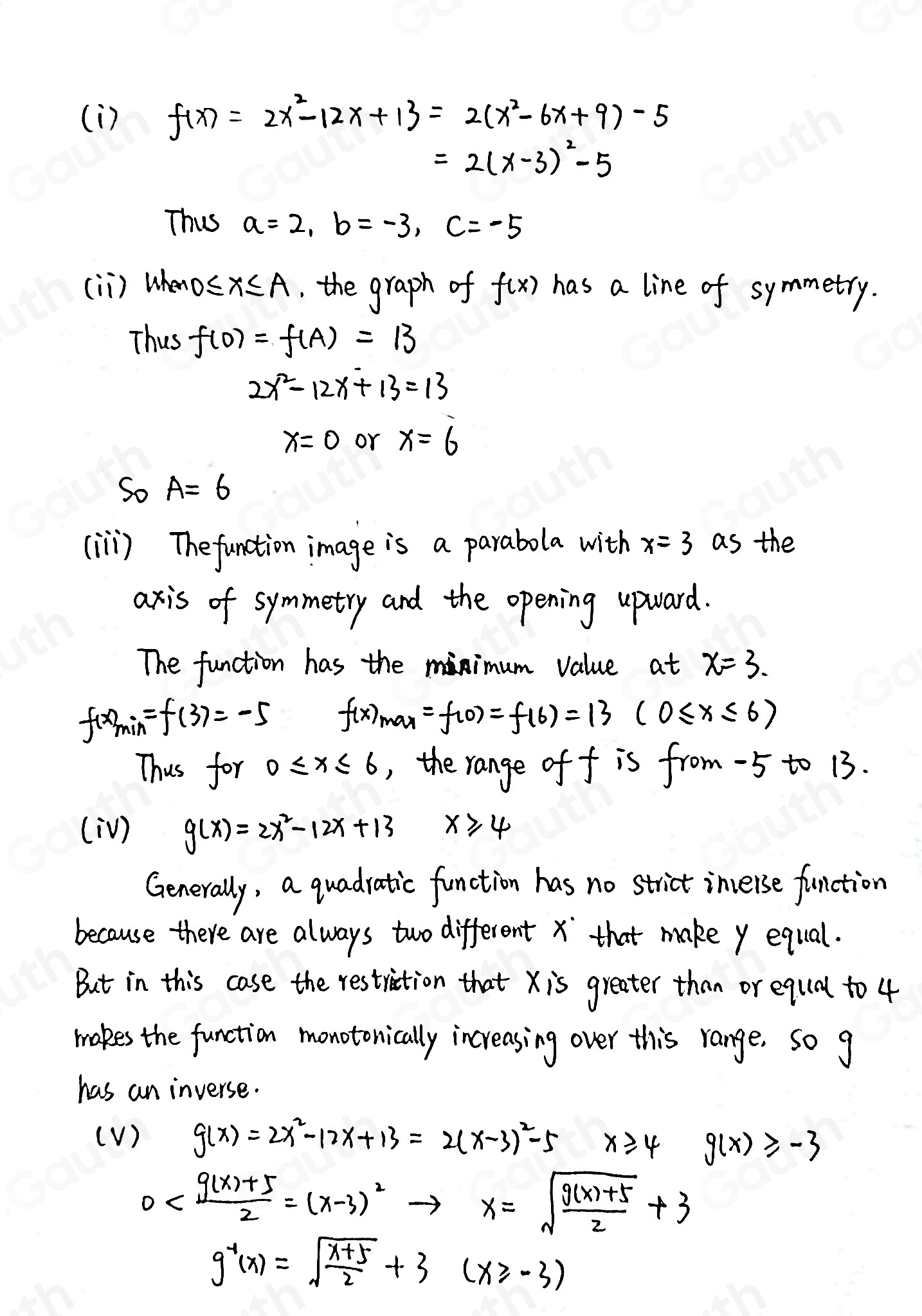 Solved: The function f is defined by f:xto 2x^2-12x+13 for 0≤slant x≤slant A , where A is a ...