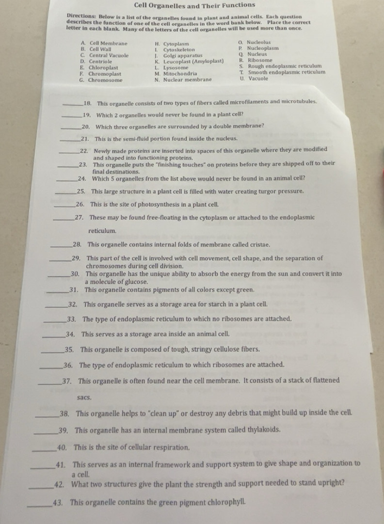 Solved: Cell Organelles and Their Functions Directions: Below is a list ...