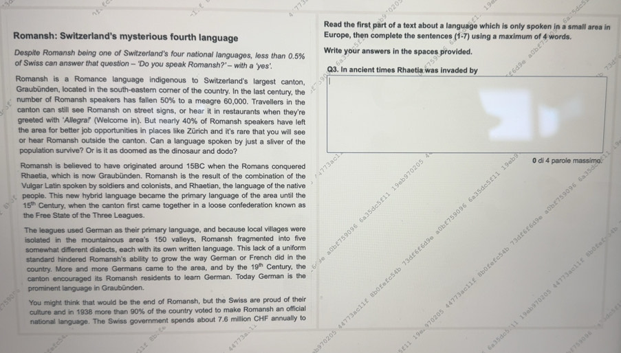 Risolto:Read the first part of a text about a language which is only ...