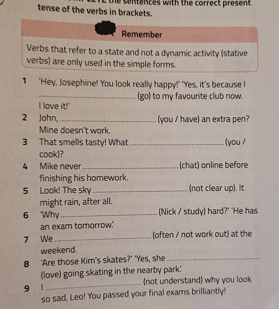 Risolto:the sentences with the correct present . tense of the verbs in ...