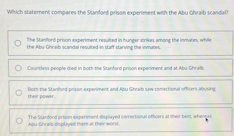 Solved: Which statement compares the Stanford prison experiment with ...