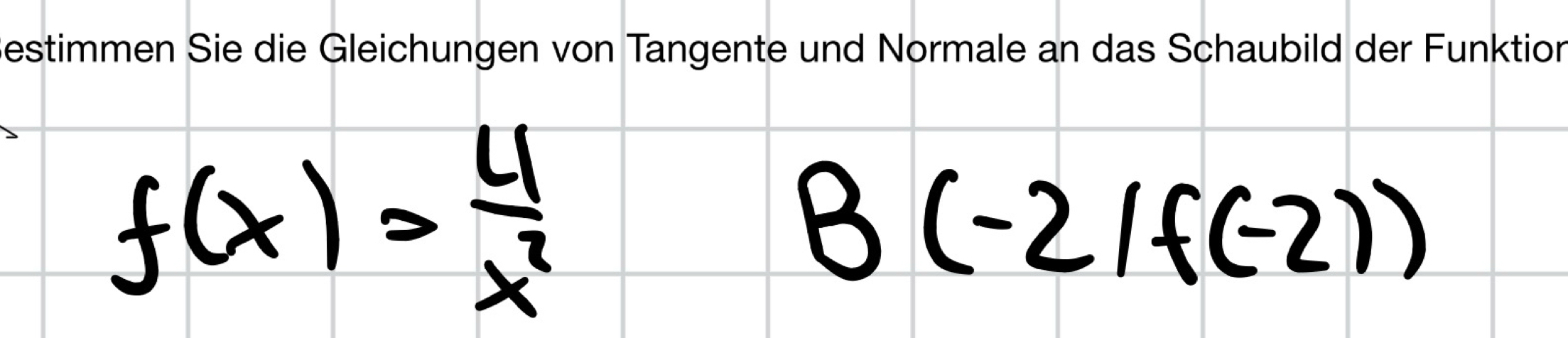 Gelöst:Bestimmen Sie die Gleichungen von Tangente und Normale an das ...