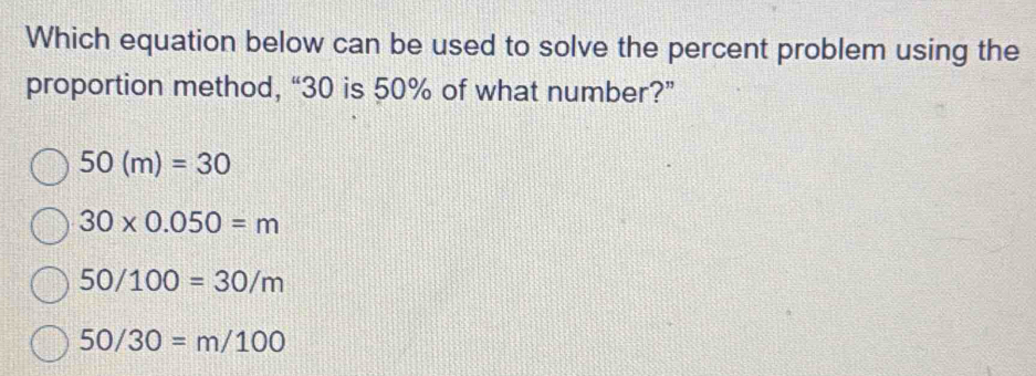 Solved: Which equation below can be used to solve the percent problem ...