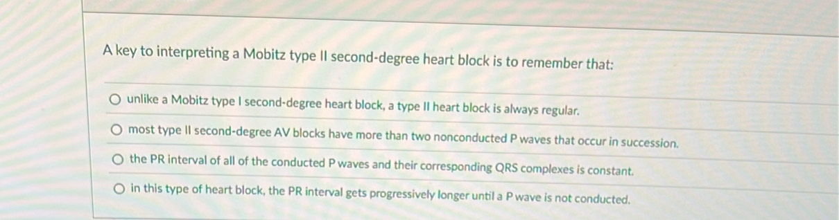 Solved: A key to interpreting a Mobitz type II second-degree heart ...