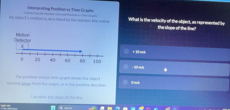 Solved: Interpreting Position vs Time Graphs An object's motion is ...