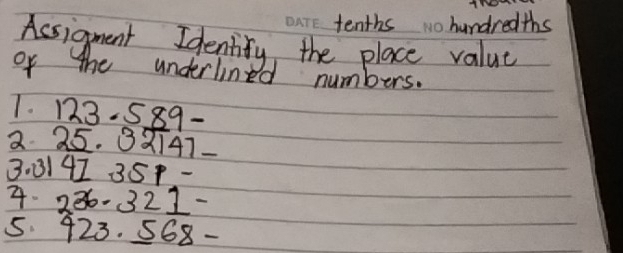 Solved: tenths hundredths Assigment Identity, the place value of the ...
