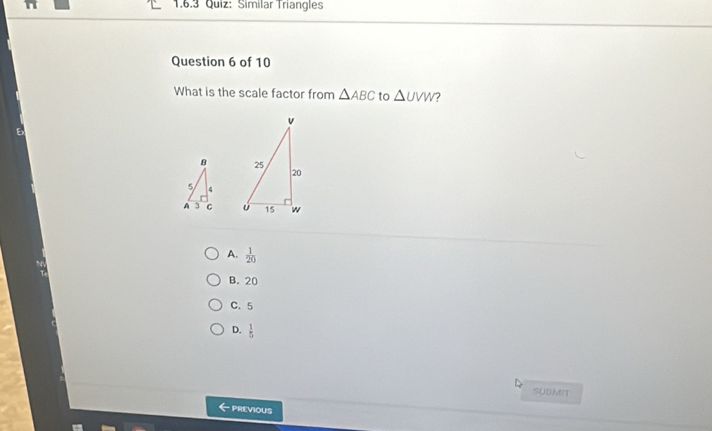 Solved: Similar Triangles Question 6 of 10 What is the scale factor ...