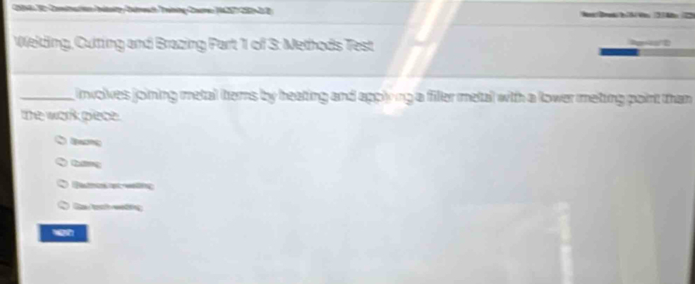Solved: Welding, Culting and Brazing Part 1 of 3: Methods Test ...