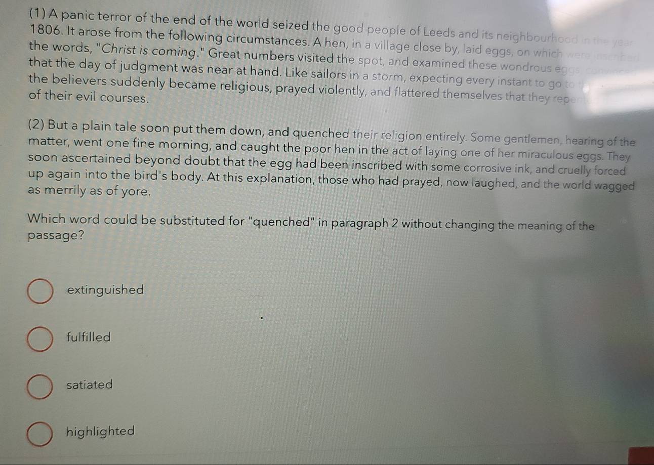 Solved: (1) A panic terror of the end of the world seized the good ...