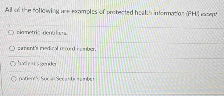 Solved: All of the following are examples of protected health ...