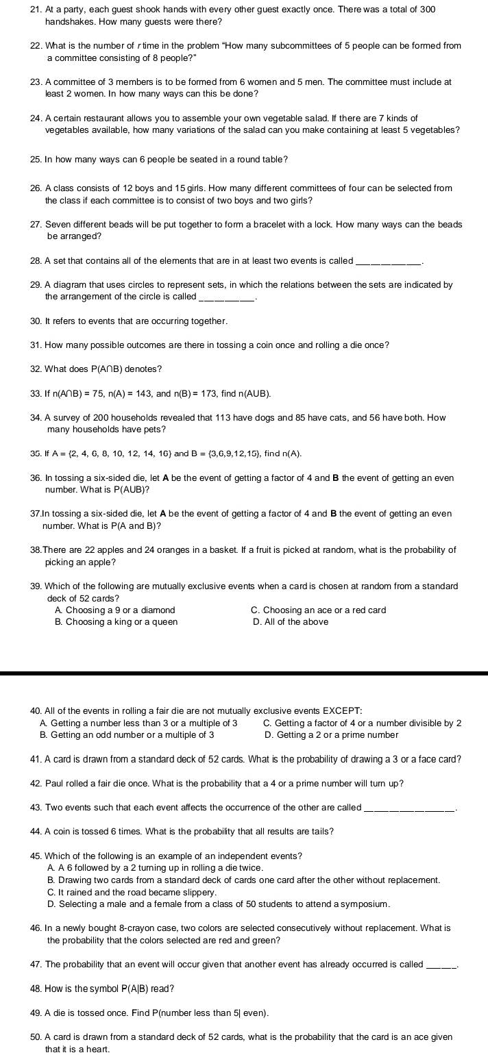 Solved: At a party, each guest shook hands with every other guest ...