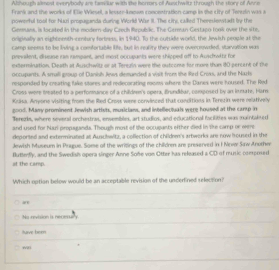 Solved: Although ailmost everybody are famillar with the horrors of ...