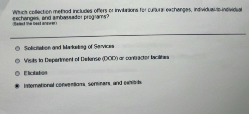 Solved: Which collection method includes offers or invitations for ...