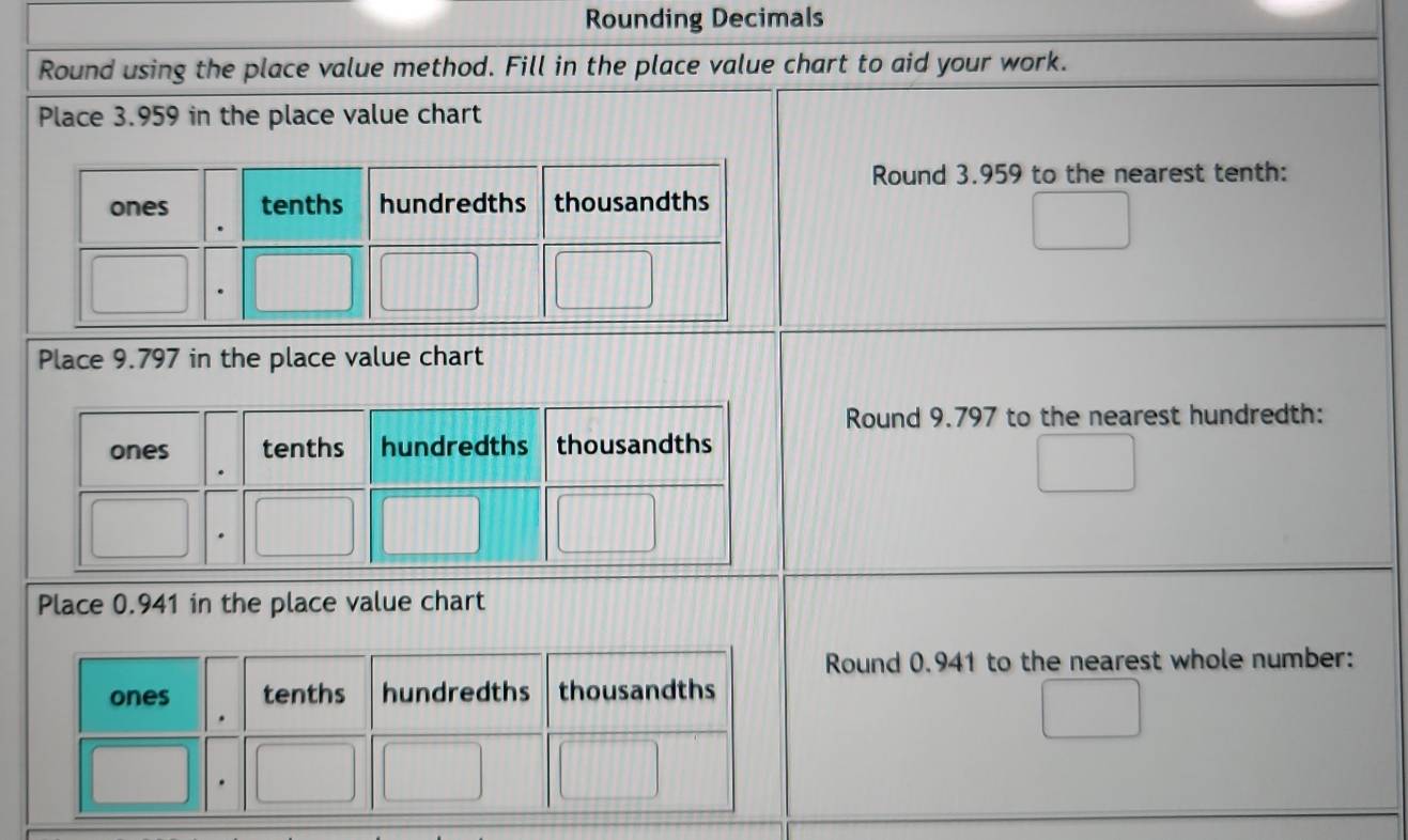 Solved: Rounding Decimals Round using the place value method. Fill in ...