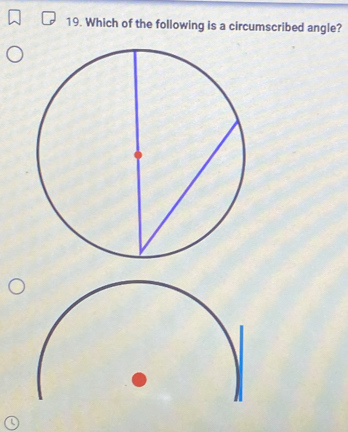 Solved: Which of the following is a circumscribed angle? [Math]