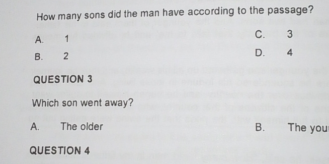 Solved: How many sons did the man have according to the passage? A. 1 C ...