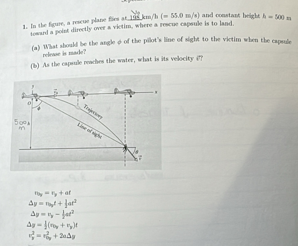 Solved: In the figure, a rescue plane flies at _ 198km/h (=55.0m/s) and ...