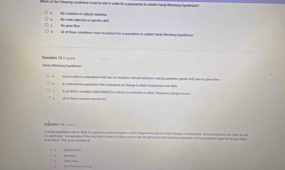 Solved: Which of the following conditions must be met in order for a ...