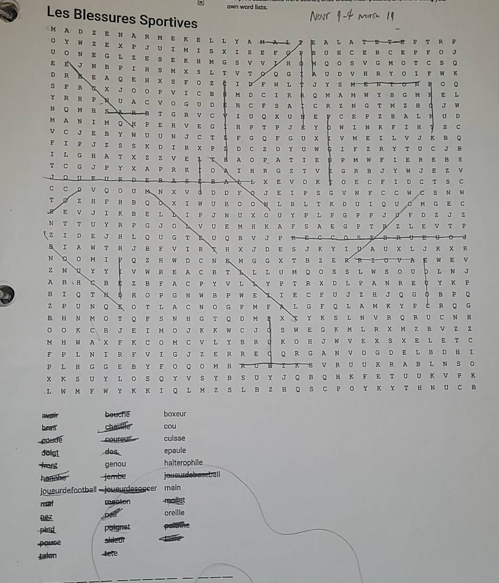 Solved: own word lists. Les Blessures Sportives M A D Z E N A R M E K E ...