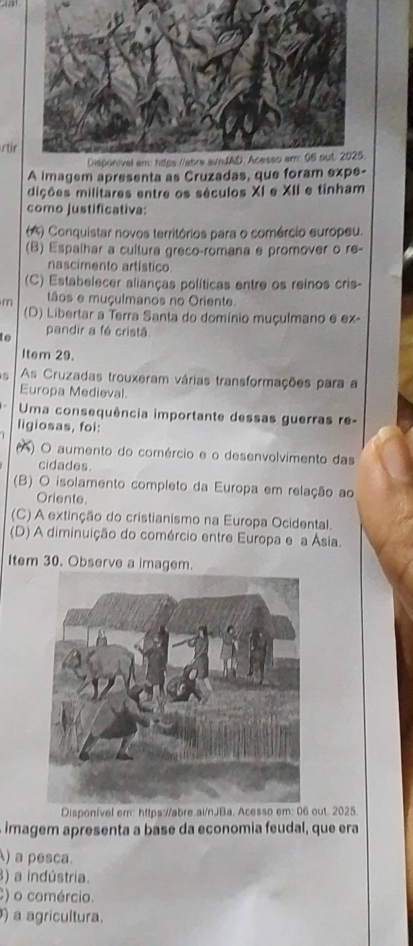 Resolvido:rtir A imagem apresenta as Cruzadas, que foram expe- dições ...