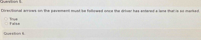 Solved: Directional arrows on the pavement must be followed once the ...