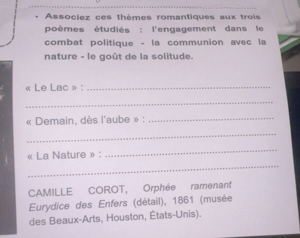 Résolu :Associez ces thèmes romantiques aux trois poèmes étudiés : l ...
