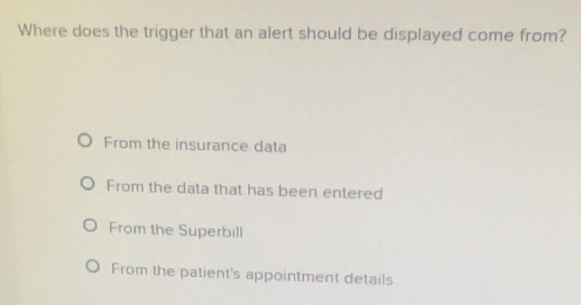 Solved: Where does the trigger that an alert should be displayed come ...