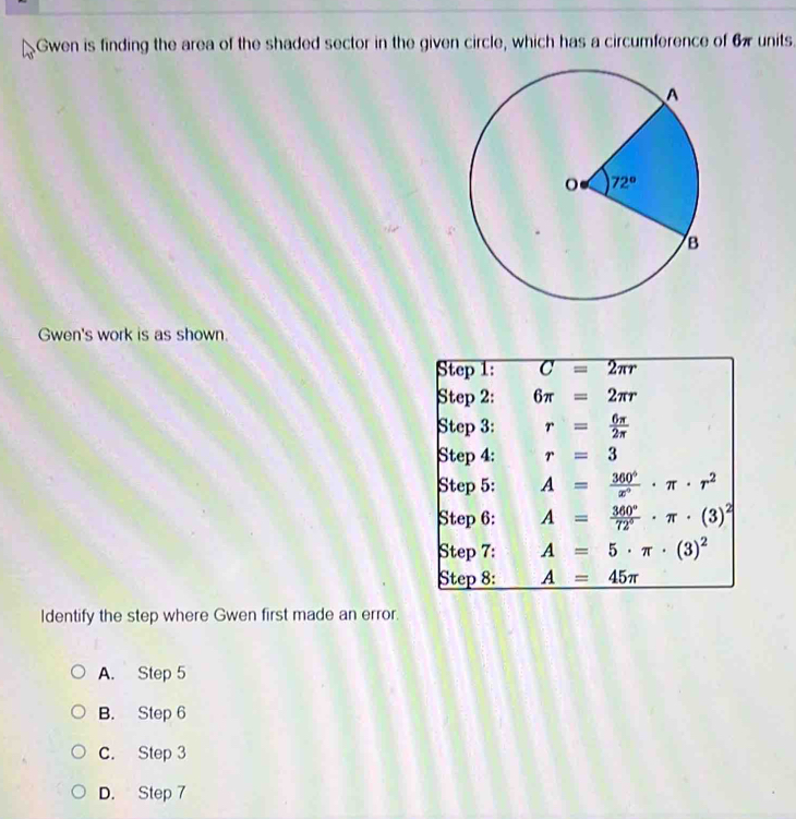 Solved: Gwen is finding the area of the shaded sector in the given ...