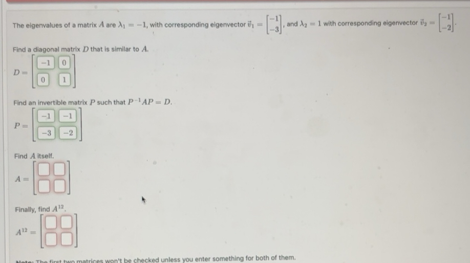 Solved: The eigenvalues of a matrix A are lambda _1=-1 , with ...