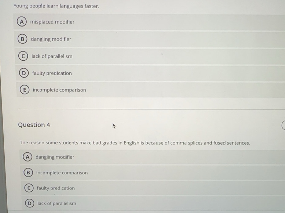 Solved: Young people learn languages faster. A misplaced modifier ...
