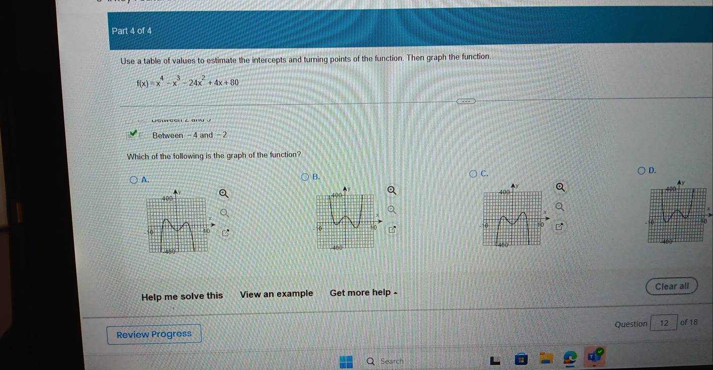 Solved: Use a table of values to estimate the intercepts and turning points of the function ...