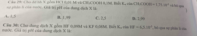 Giải quyết:Cho dd hh X gồm HCl 0,01 M và CH₃COOH 0,1M. Biết K_a ciaCH ...