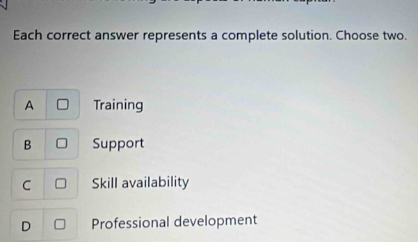 Solved: Each correct answer represents a complete solution. Choose two ...