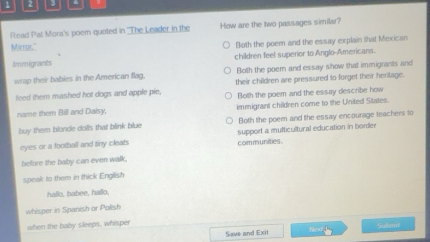 Solved: 1 2 3 Read Pat Mora's poem quoted in 'The Leader in the How are ...