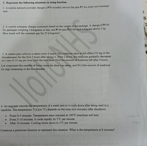 Solved: Represent the following situations in using function. 1. A ...