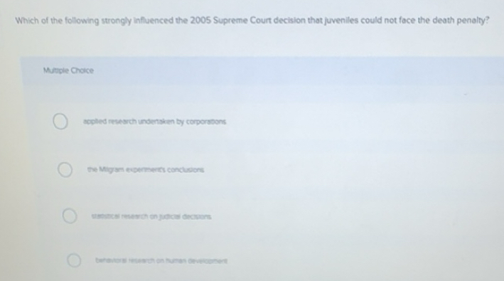 Solved: Which of the following strongly influenced the 2005 Supreme ...