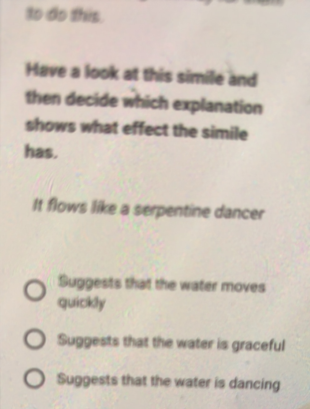 Solved: to do this. Have a look at this simile and then decide which ...