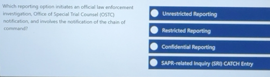 Solved: Which reporting option initiates an official law enforcement ...