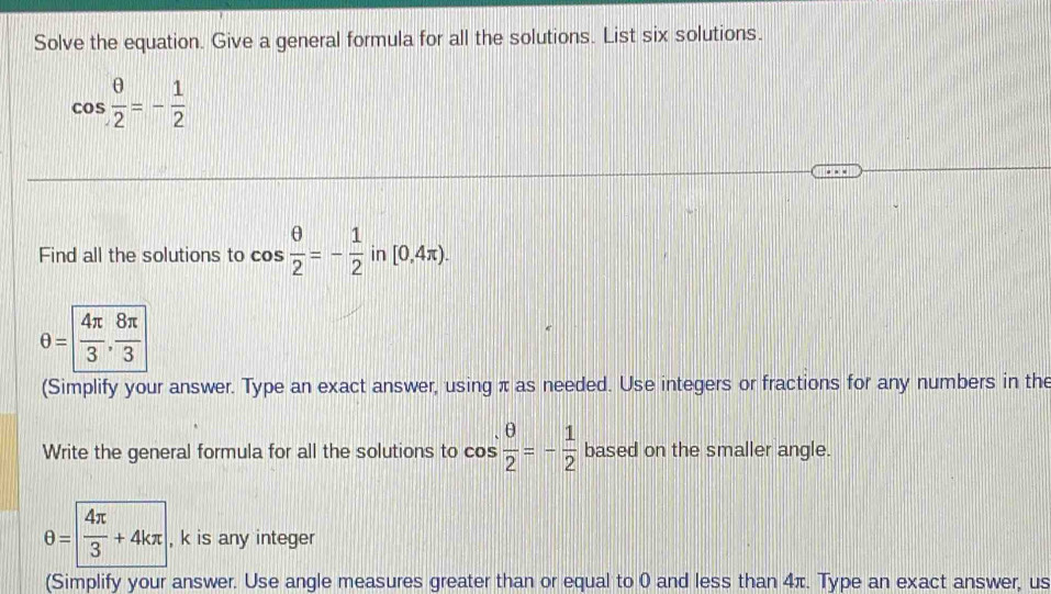 Solved: Solve the equation. Give a general formula for all the ...