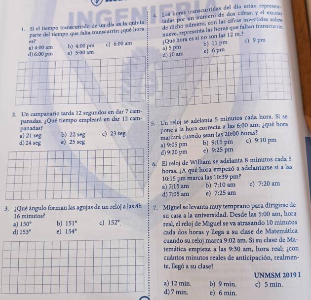 Resuelto:Las horas transcurridas del día están represen 1. Si el tiempo ...